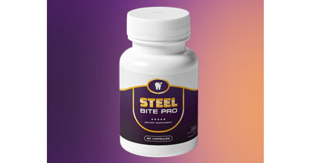 Steel Bite Pro Reviews 2025: Ingredients, Side Effects, Complaints, and ...