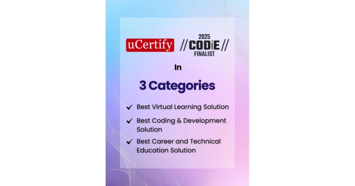 uCertify Named as Finalist in SIIA CODiE Awards 2025 in 3 Categories ...