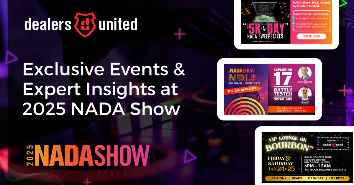 Dealers United Brings Exclusive Events and Expert Insights to the 2025 NADA Show in New Orleans ...