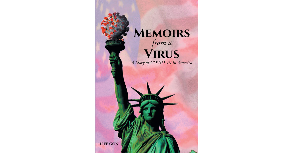 Author Life Gon's New Book 'Memoirs From a Virus' is a Biography ...