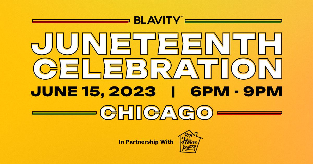 Blavity Hosting First-Ever Juneteenth Event in Chicago | Newswire