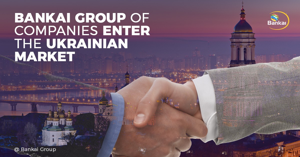 Bankai Group of Companies Enters the Ukrainian Market | Newswire