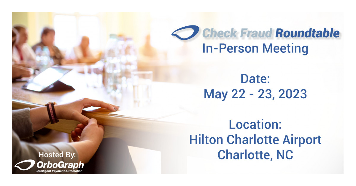 OrboGraph to Host In-Person Check Fraud Roundtable in Charlotte | Newswire