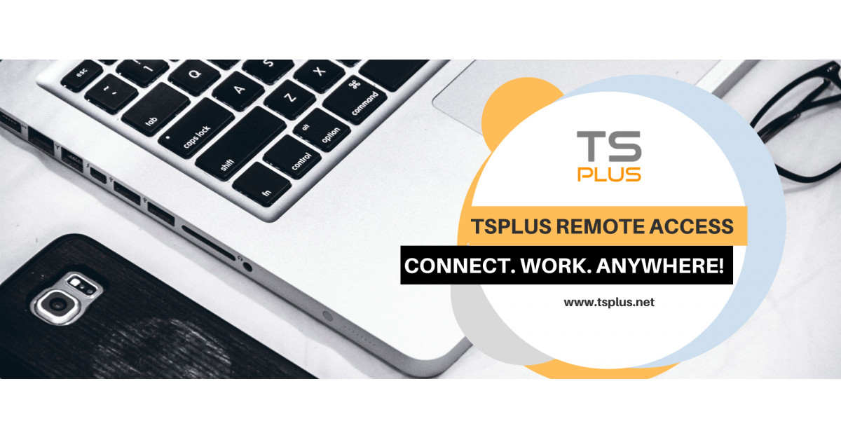TSplus Quarterly Meeting of September 2022: On the Right Track to Connecting the World | Newswire