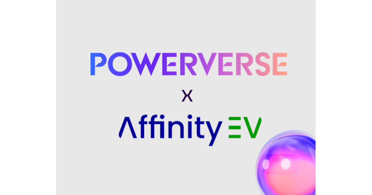 Powerverse and AffinityEV Partner to Transform the EV Ecosystem | Newswire