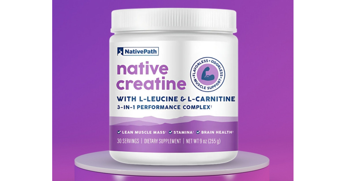 Why NativePath is the Best Creatine for 2025 Strength Goals | Newswire