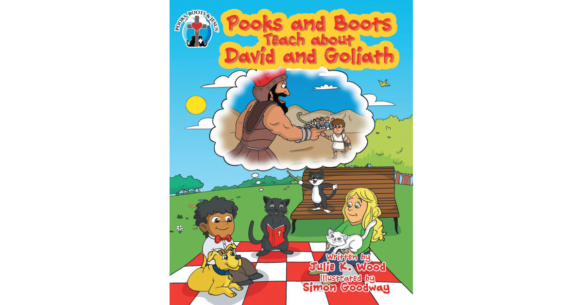 Author Julie K. Wood's new book, 'Pooks and Boots Teach about David and ...