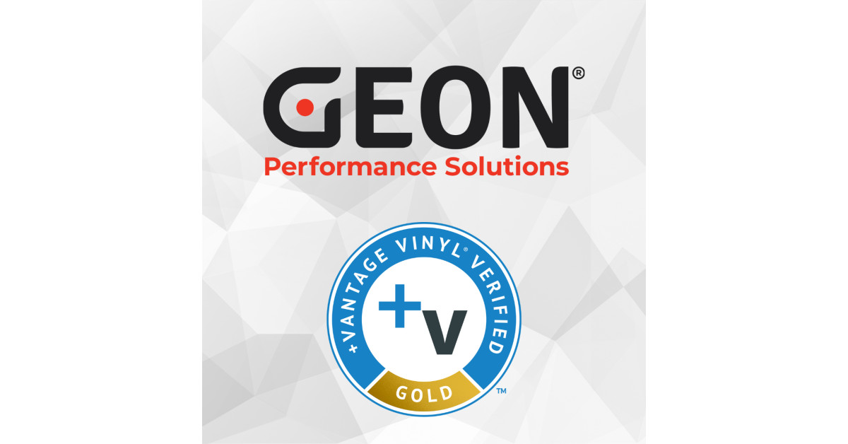 GEON Performance Solutions Receives Highest +Vantage Vinyl Verification ...