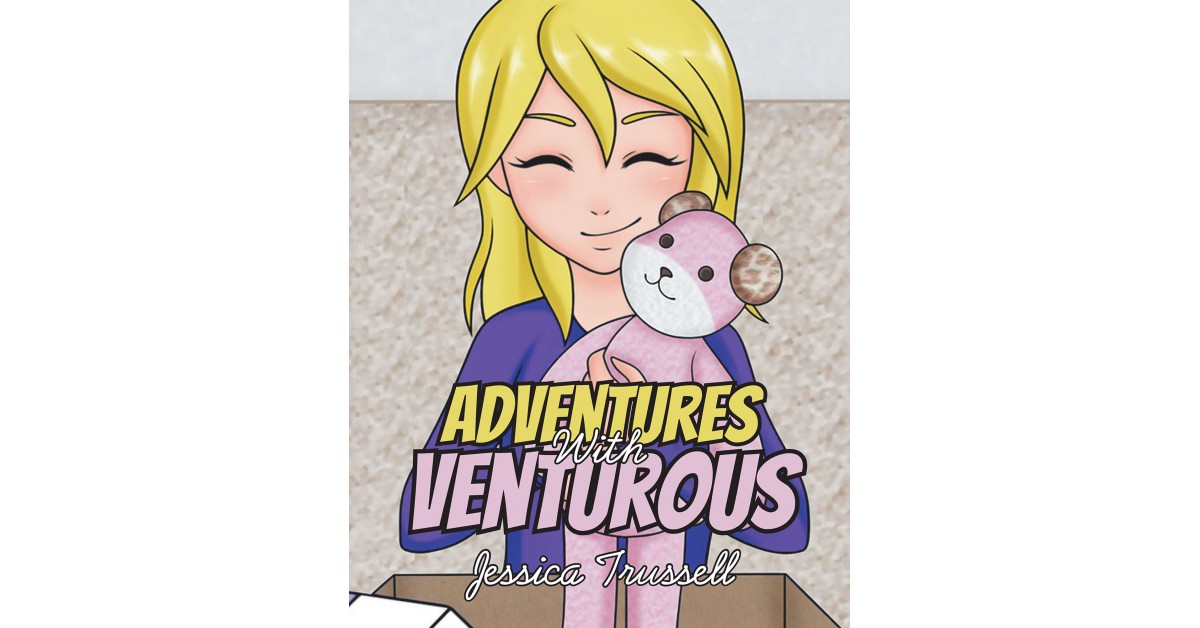 Jessica Trussell's New Book 'Adventures With Venturous' is a Delightful ...