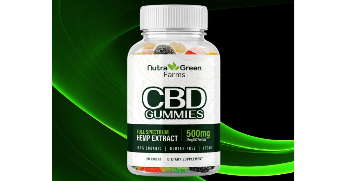 Nutra Green Farms CBD Gummies Under Review 2025: The Leading Full Spectrum CBD Gummies in the ...
