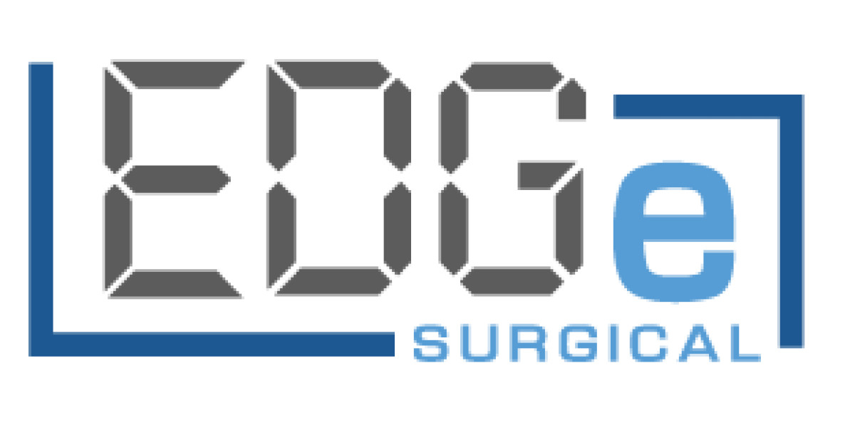 EDGe Surgical Raises Over $1.3M to Accelerate Commercial Expansion and ...