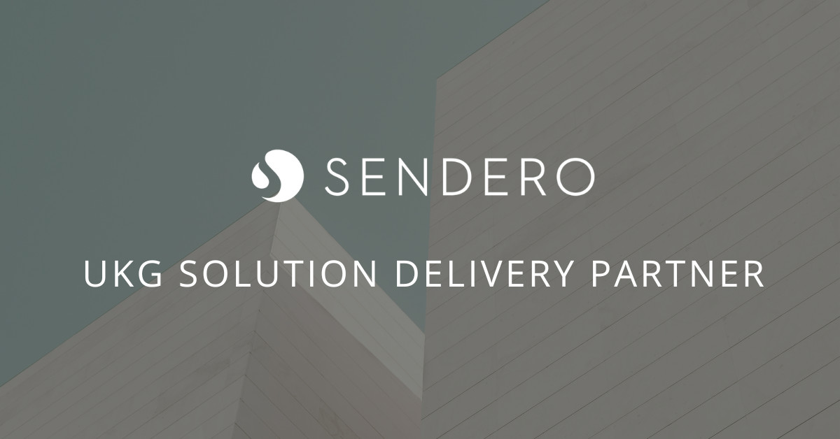Sendero Partners With UKG to Enhance Delivery of Human Capital ...