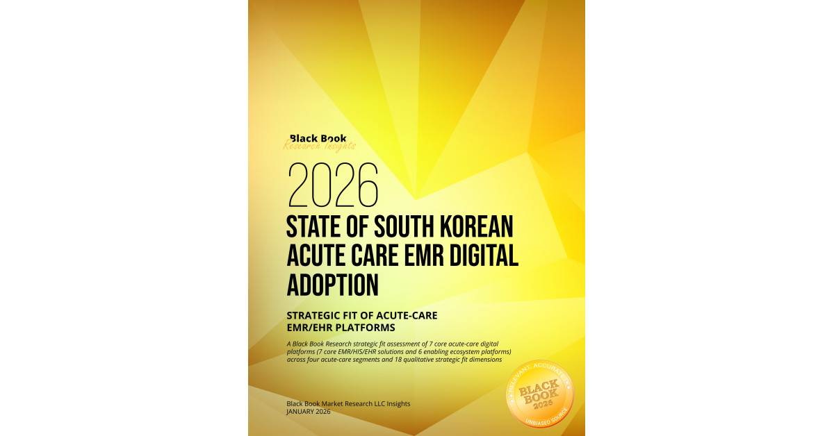 Black Book Research Releases 2026 State of South Korean Acute Care EMR ...