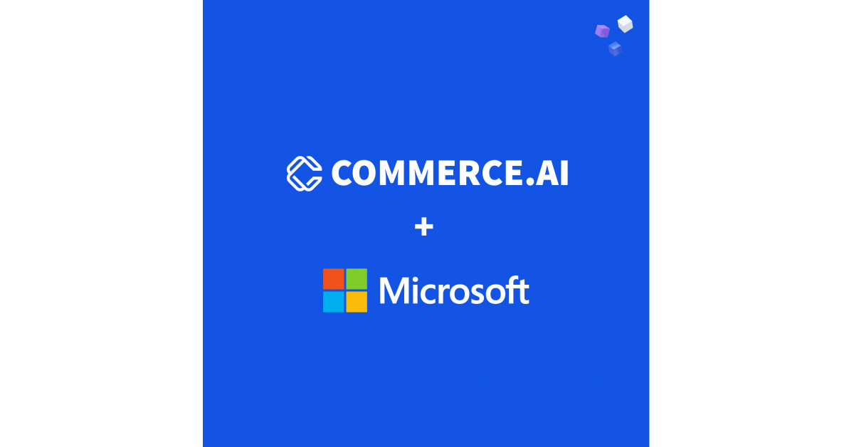 Commerce.AI Expands Platform Availability With Launch Into Microsoft ...