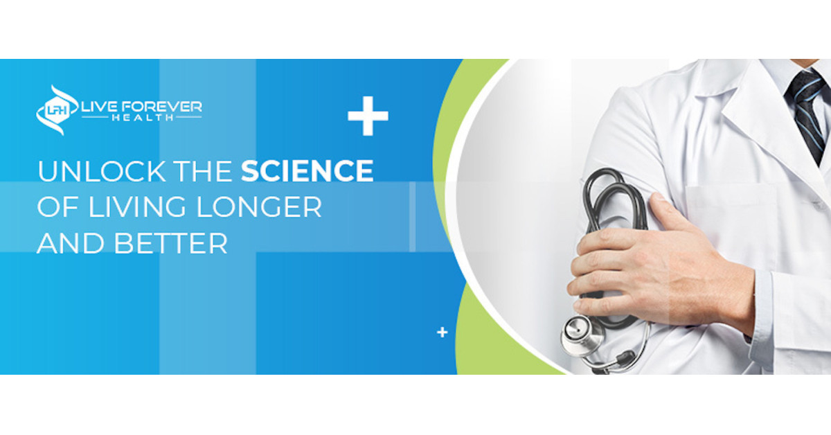 Live Forever Health Launches www.liveforeverlab.com: the Ultimate ...