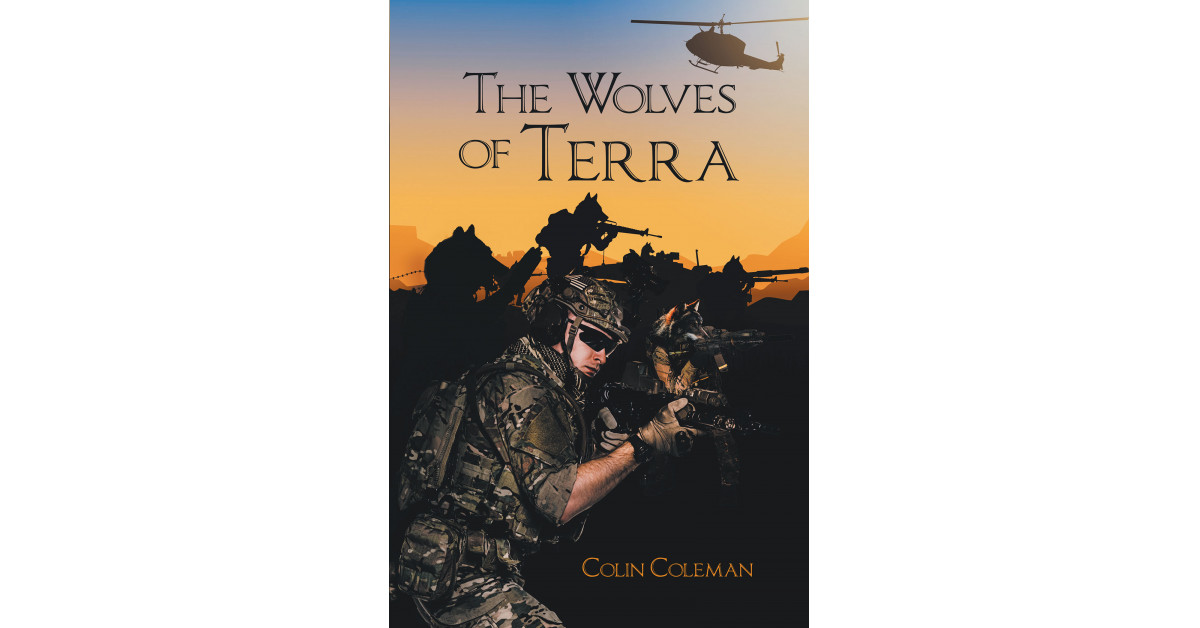 Author Colin Coleman's New Book 'The Wolves of Terra' is a Captivating ...
