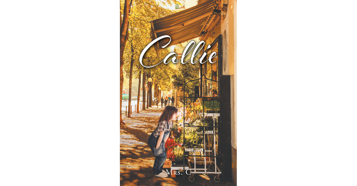 Author Mrs. C's New Book 'Callie' is the Charming Story of the O'Hara ...