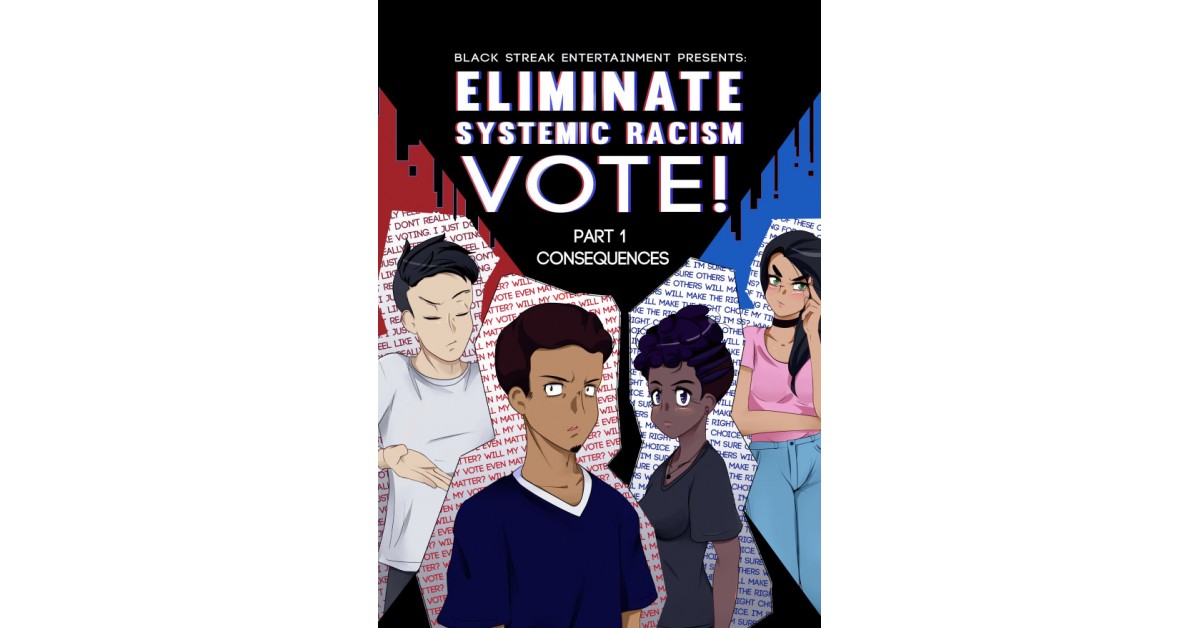 Black Streak Entertainment is Combating Systemic Racism With Comics ...