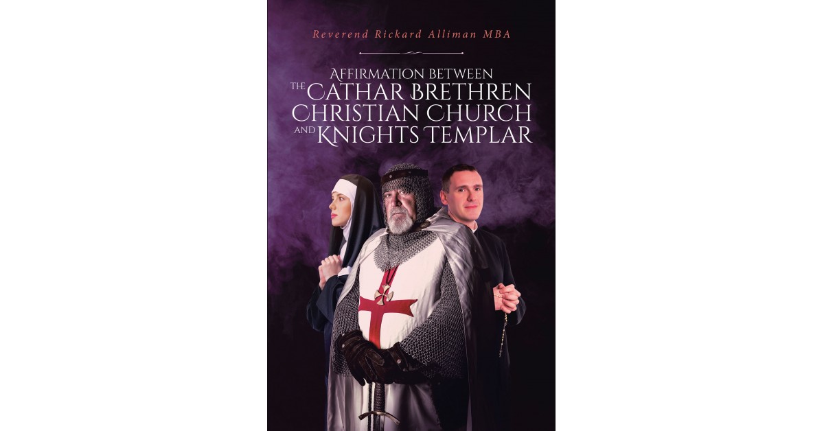 Reverend Rickard Alliman MBA's Newly Released 'Affirmation Between the ...
