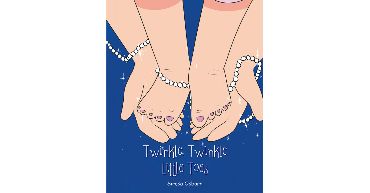 Author Siresa Osborn's new book 'Twinkle, Twinkle Little Toes' is a ...
