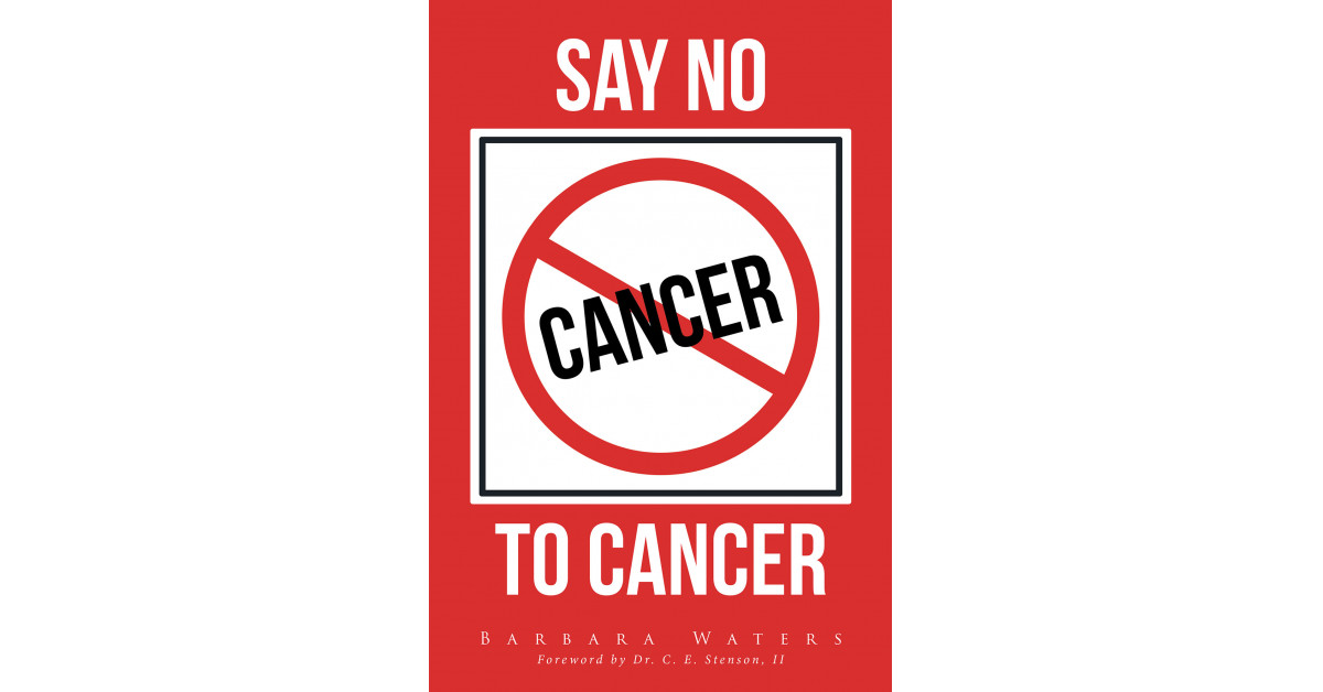 Barbara Waters' New Book 'Say NO to CANCER' is a Closer Elucidation on ...