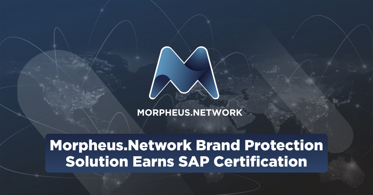 Morpheus.Network Brand Protection Solution Earns SAP Certification as Integrated With SAP S ...