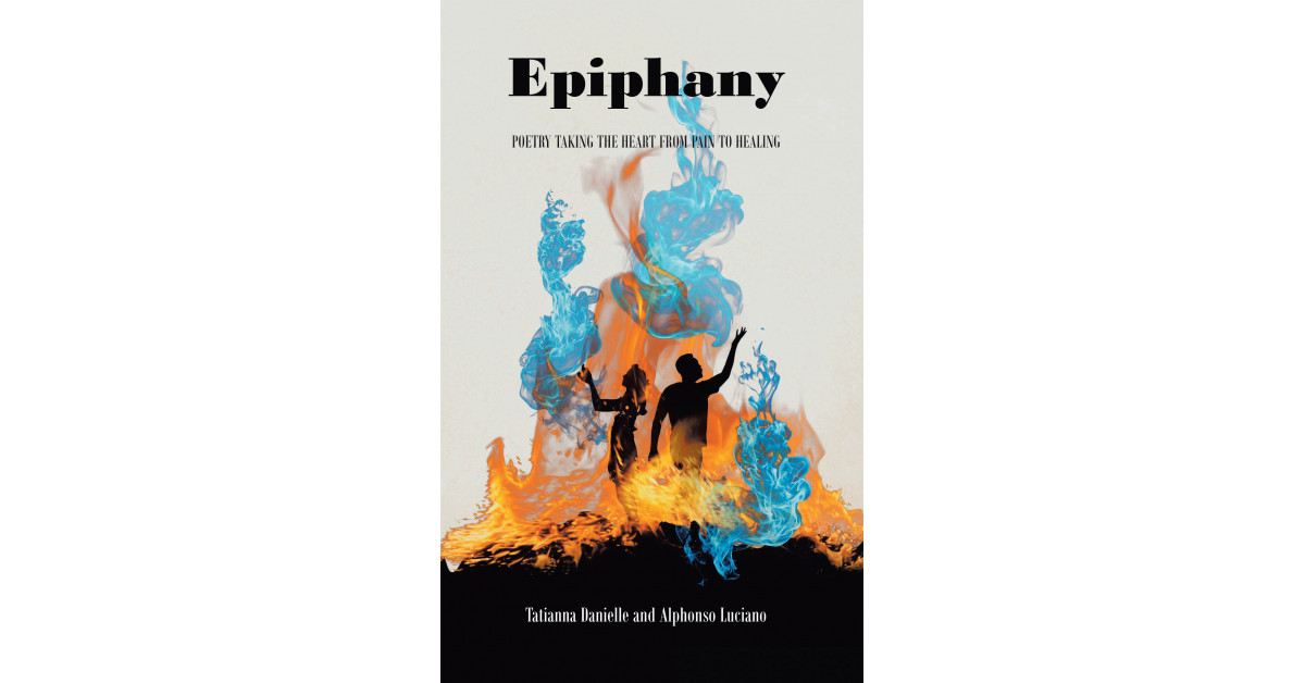 Authors Tatianna Danielle and Alphonso Luciano's New Book 'Epiphany ...