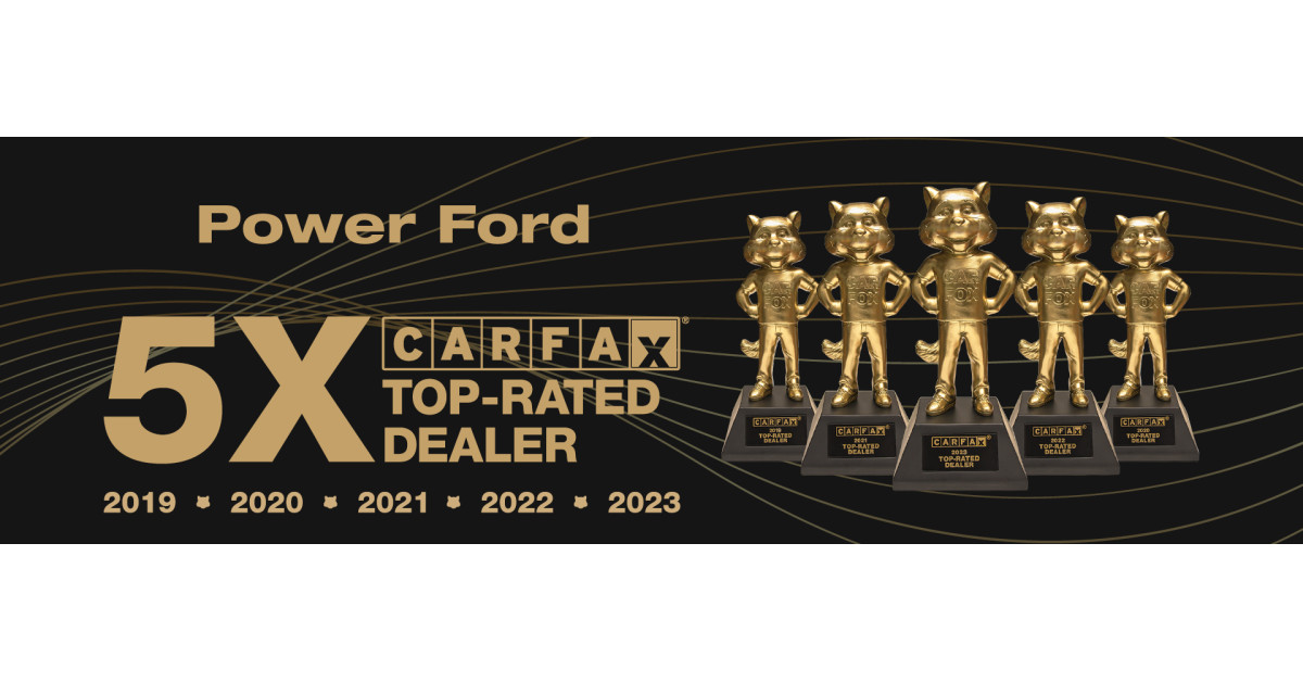 Power Ford Named 2023 Carfax Top-Rated Dealer | Newswire