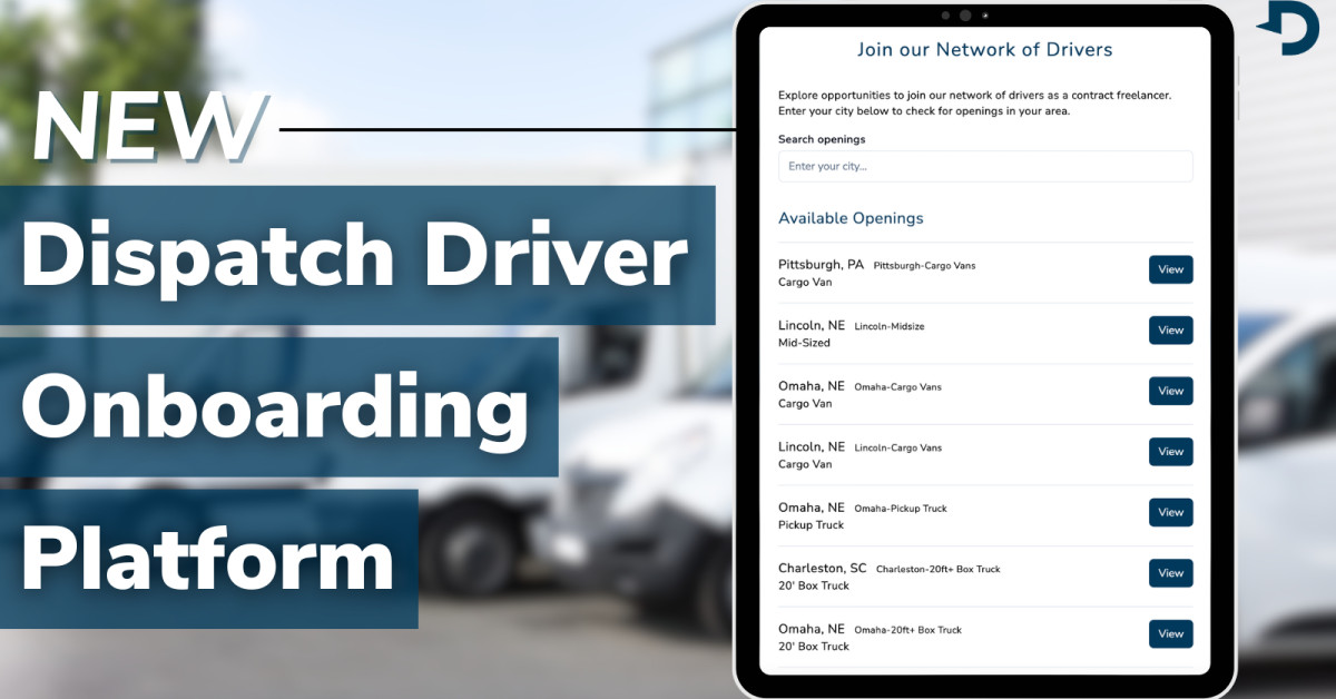 Dispatch Launches New In-House Driver Onboarding Platform | Newswire