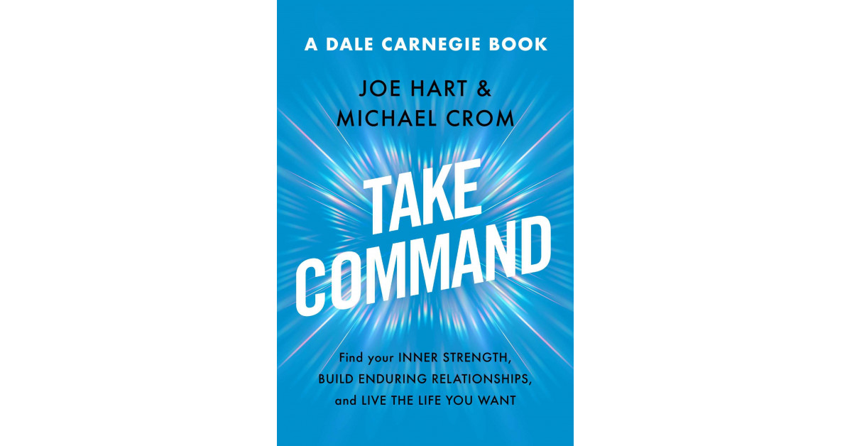 'Take Command,' Co-Authored by Dale Carnegie Leadership, Hits #3 on ...