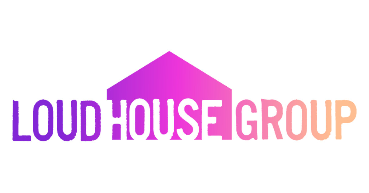 New Brands and Experiences Company Loud House Group Launches to Serve Music Artists and ...