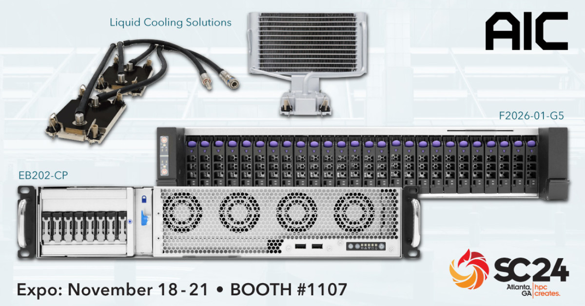 AIC Inc. to Showcase Advanced Server and Storage Solutions at SC24 ...