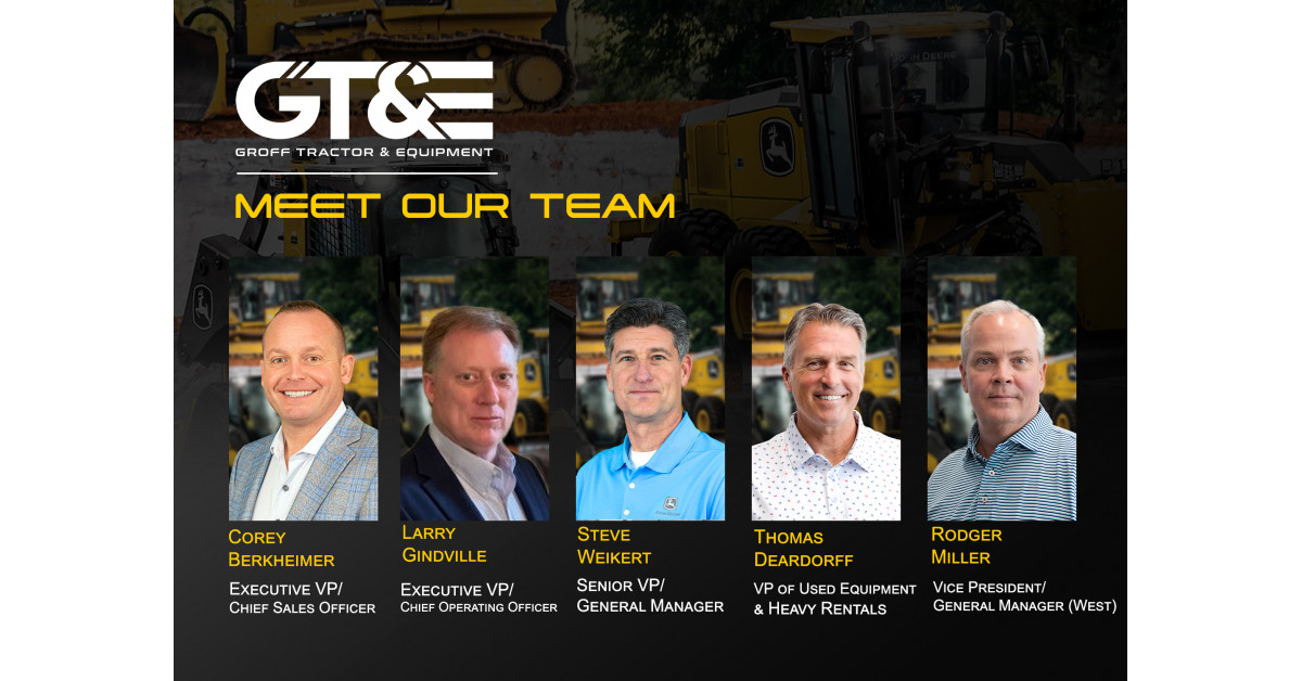 Groff Tractor Assembles New Executive Team | Newswire