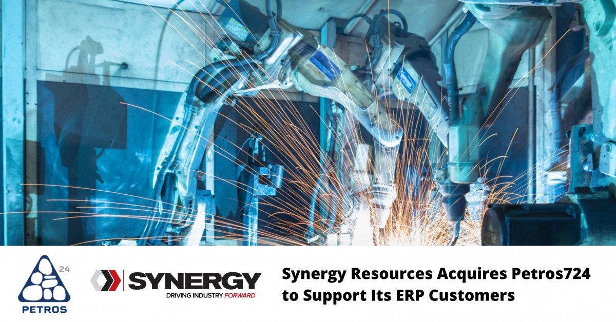 Synergy Resources Acquires Petros724 to Support Its ERP Customers ...