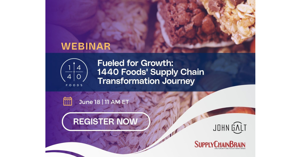 Live Webinar: 1440 Foods' Supply Chain Transformation to Power Growth ...