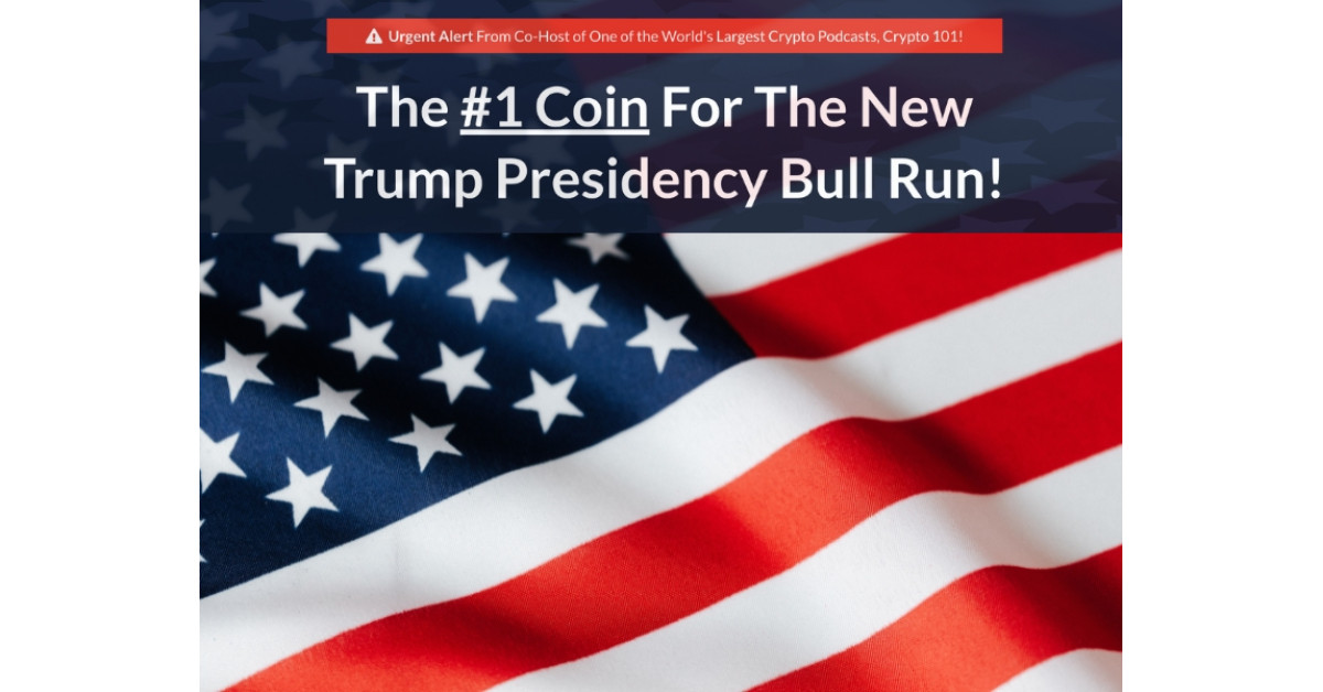 Trump Presidency Bull Run 2025: #1 Coin Review, Risks, and Investor ...