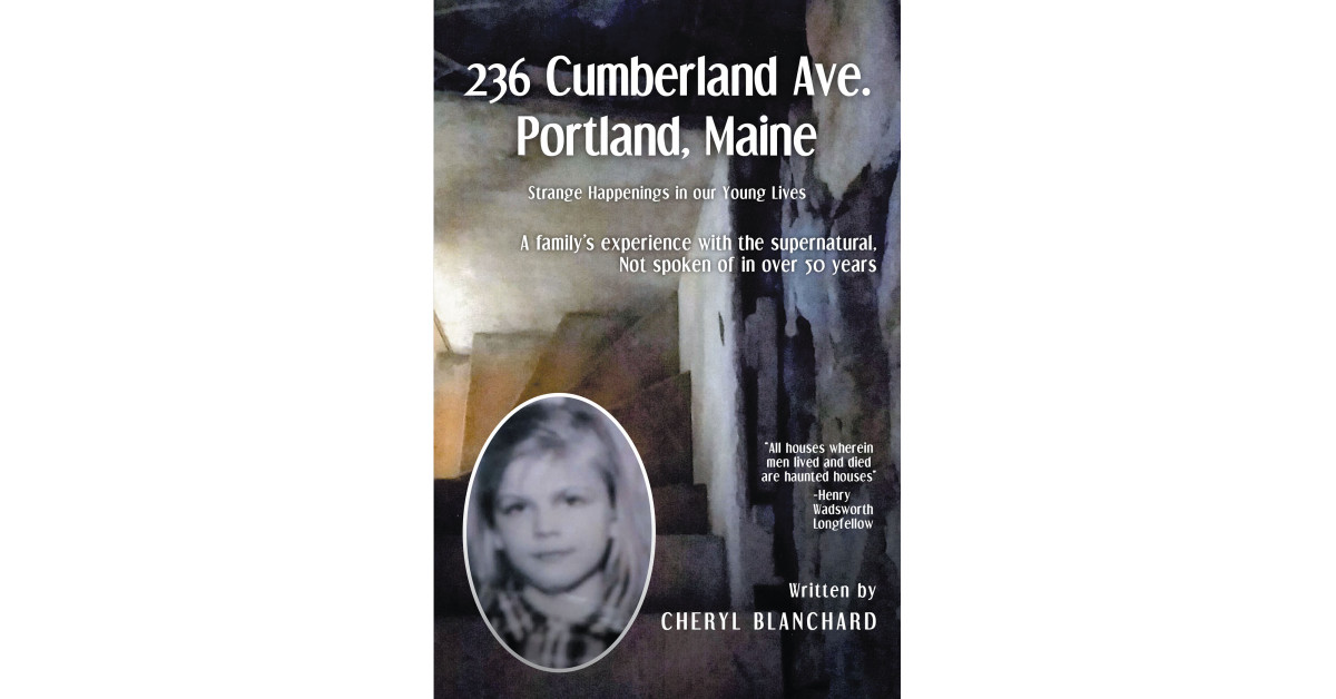Author Cheryl Blanchard's New Book '236 Cumberland Ave. Portland, Maine ...
