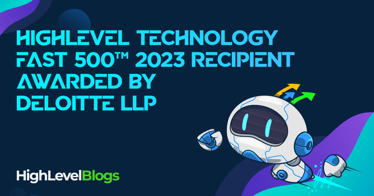 HighLevel Ranked Number 47 Fastest-Growing Company in North America on ...