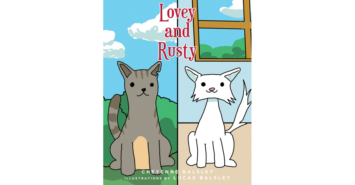 Cheyenne Balsley's New Book 'Lovey and Rusty' is a Beautiful Tale ...
