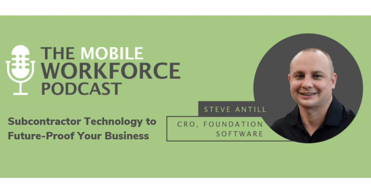 Foundation Software, LLC to Debut Podcast on AboutTime's WorkMax Mobile Workforce Podcast | Newswire