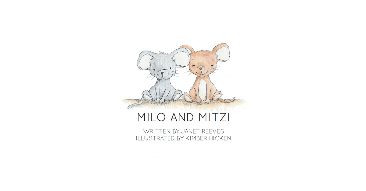 Janet Reeves' new book, 'Milo and Mitzi', brings a fun adventure of a ...
