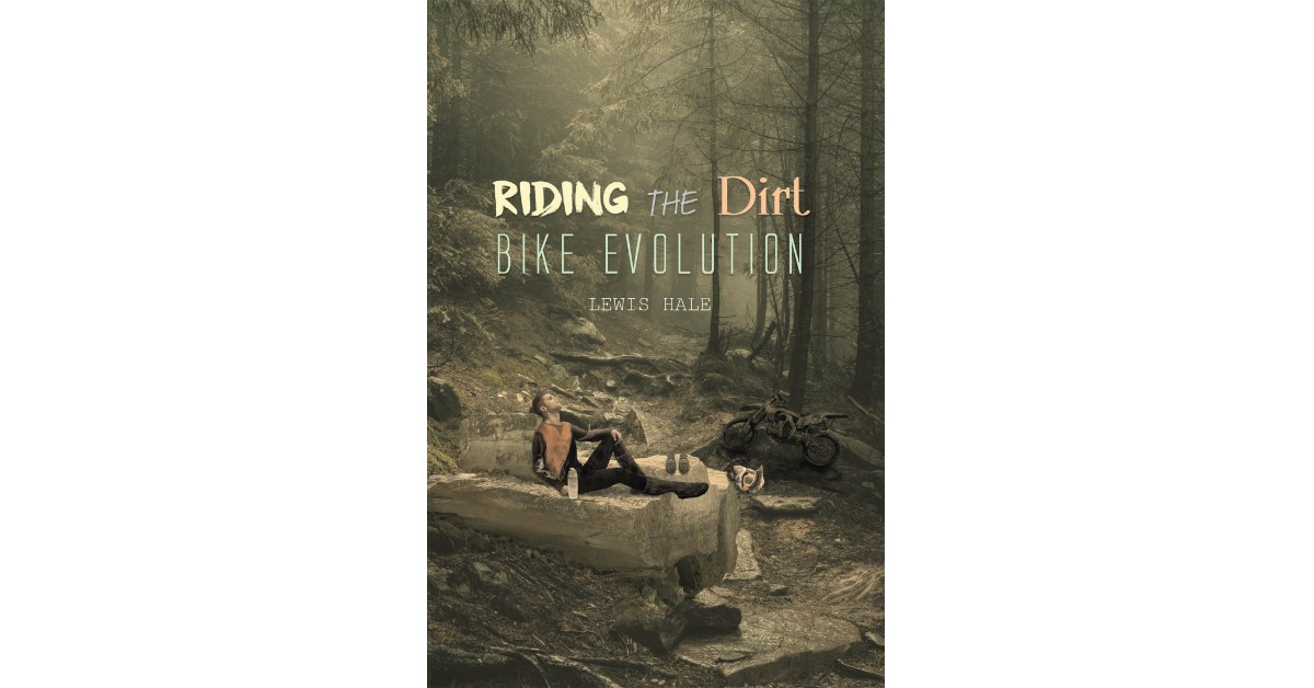 Lewis Hale's New Book 'Riding the Dirt Bike Evolution' is a Brilliant ...