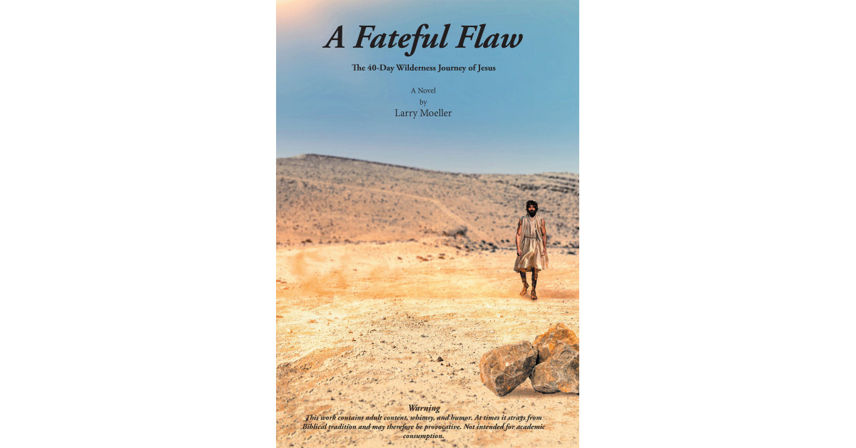 Author Larry Moeller's New Book, 'A Fateful Flaw', is a Fictional Take ...