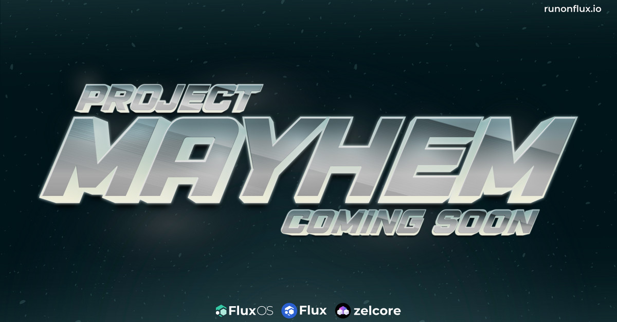 Flux Set to Deploy Project Mayhem: Security in AI With Proof of Useful ...