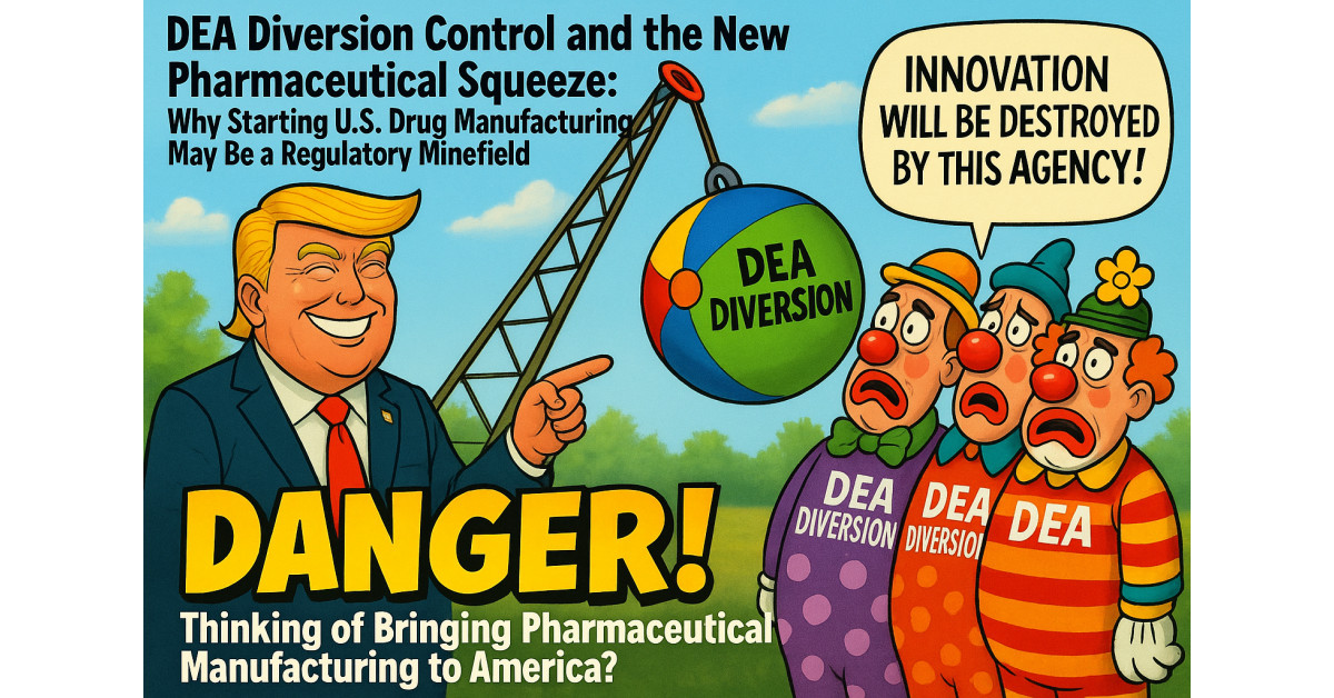 DEA DIVERSION THE NEW PHARMACEUTICAL ROADBLOCK: Take the case of MMJ's ...