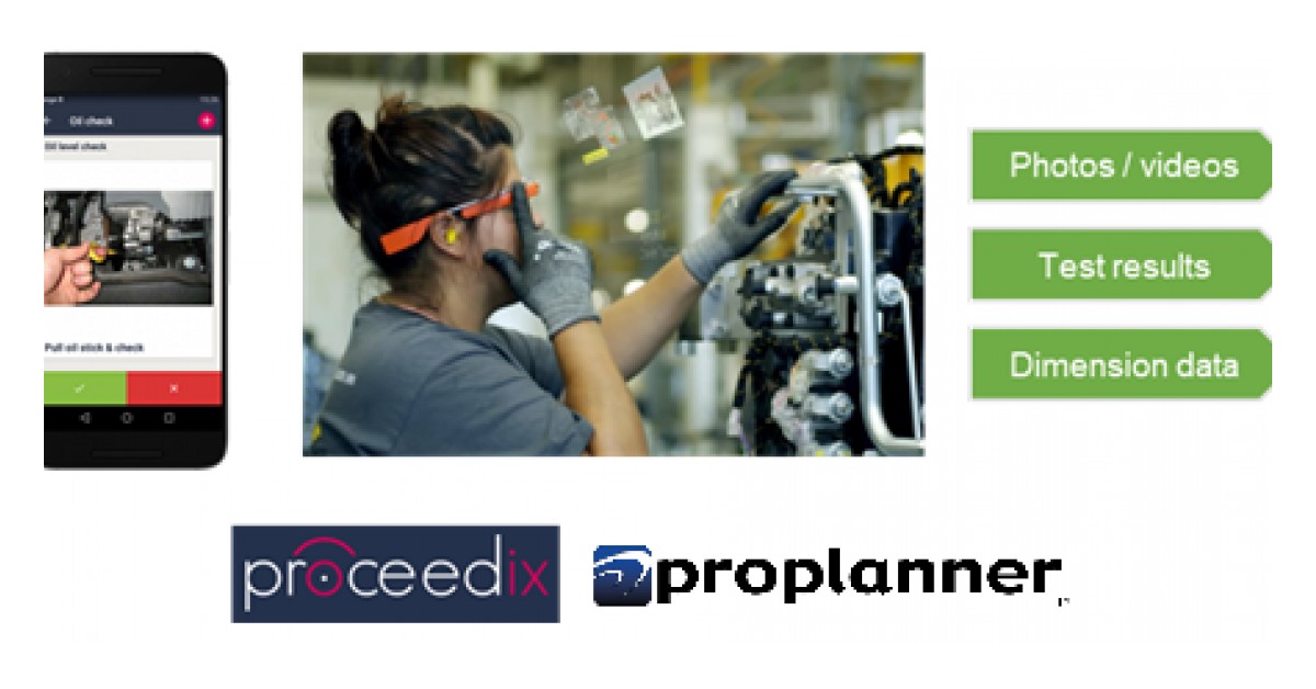 Proplanner and Proceedix Partner to Connect Smart Glasses to Factory ...