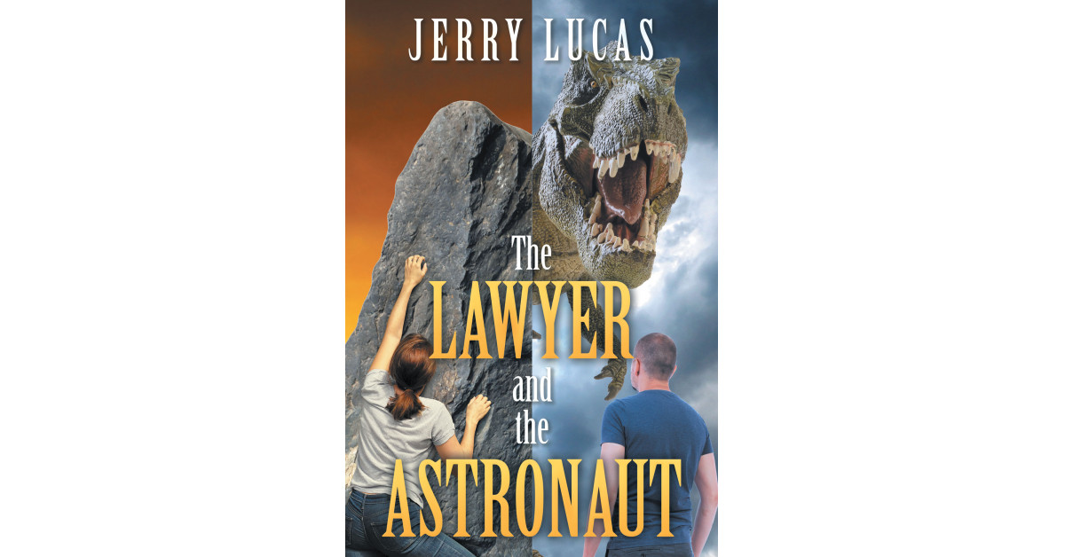 Jerry Lucas's New Book 'The Lawyer and the Astronaut' is a Thrilling ...