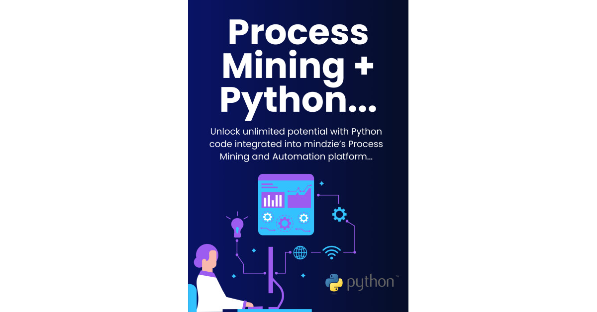 mindzie Unveils Python Integration to Enhance AI-Driven Process Mining ... mindzie Unveils Python Integration to Enhance AI-Driven Process Mining ...