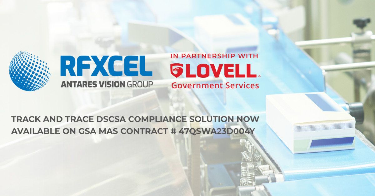 Antares Vision Group Becomes the First DSCSA Compliance Software Awarded a Spot on the GSA MAS ...