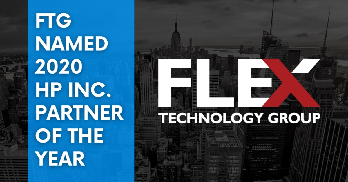 Flex Technology Group (FTG) Named 'HP Inc. Partner of the Year' | Newswire